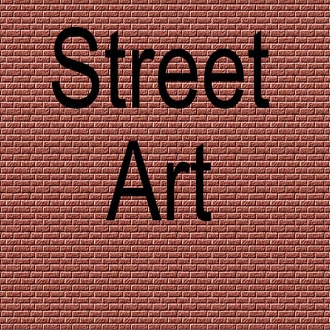 Street Art | PPT