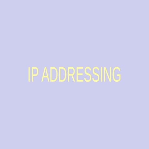 Basics of IP Addressing | PPTX