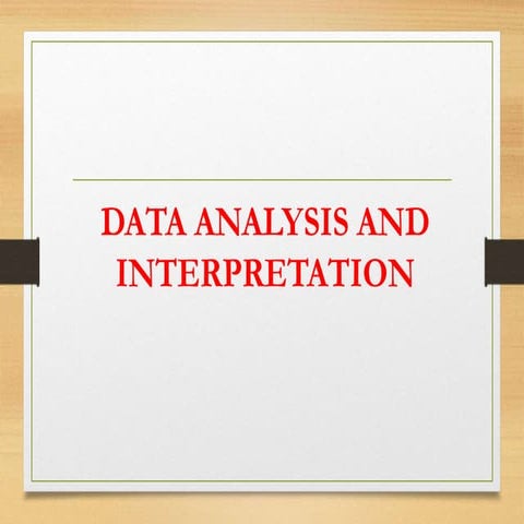 Data Analysis and Interpretation | PPT