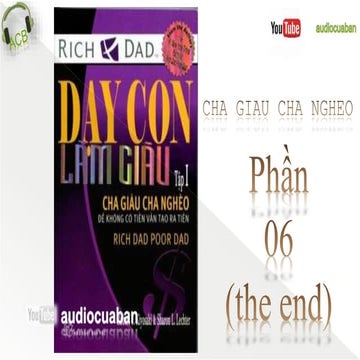 Dạy con làm giàu Tập 1 Phần 06 (EBOOK) | PPTX