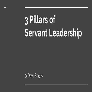 3 Pillars of Servant Leadership | PDF