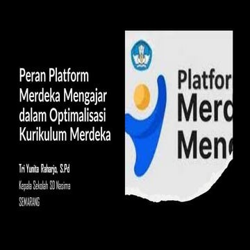 DAY 03 - Peran Platform Merdeka Mengajar dalam Implementasi Kurikulum ...