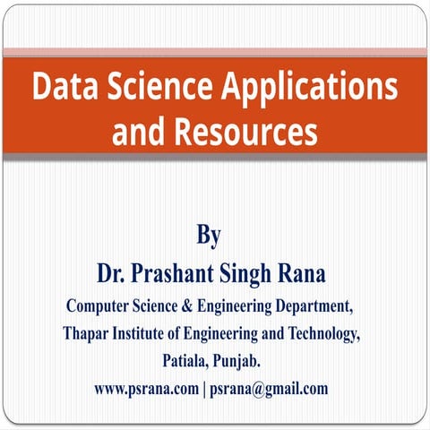 Day05 - Session 3 - Data Science Applications and Resources.pptx