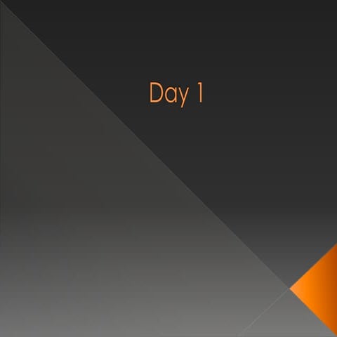 Day 1 | PPT