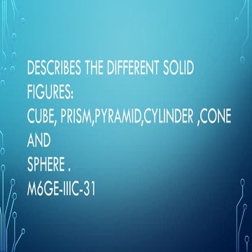 MATH 5 PPT Q3 W5 - Lesson 69 - Visualizes And Describes Solid Figures.ppt
