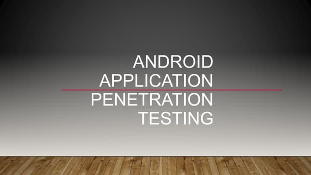 Android Penetration Testing Day 1 Pptx Operating Systems Computer Software And Applications