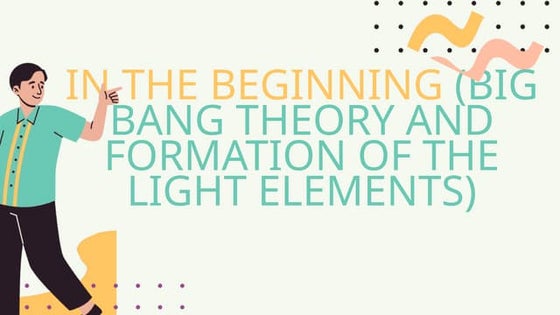 The big bang theory | PDF | Physics | Science