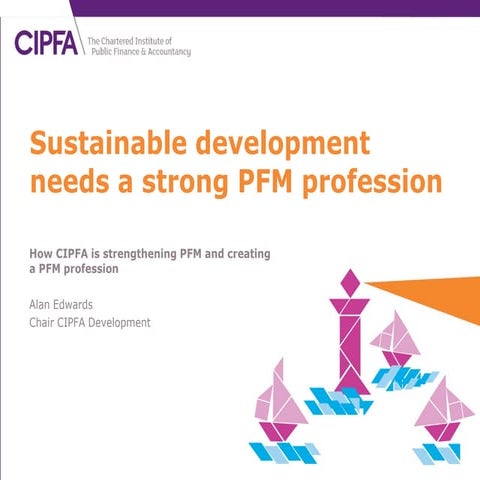 Day1 sp2 cipf-aprofessionalising_pfmicgfmdec2015v2_edwards_en | PPT