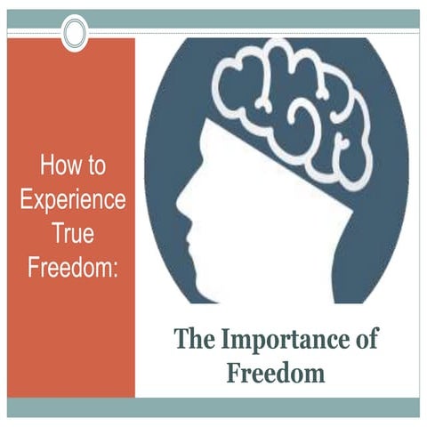The importance of freedom | PPT