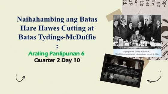 The Hare-Hawes Cutting and Tydings-Mcduffie Law | PPTX