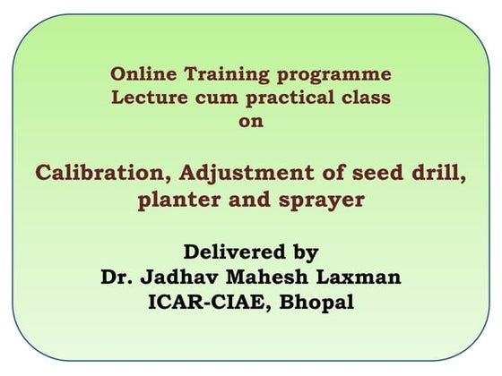 Sowing methods, seed planters - its components and functions | PPTX | Agriculture | Industries