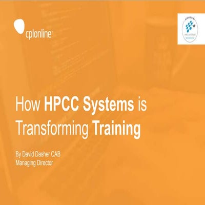 How HPCC Systems is Transforming Training | PPT