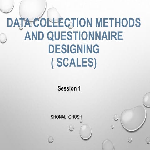 Day1 data collection and scales v2 | PPT