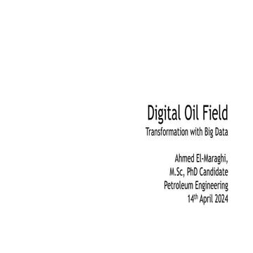 Day #1_Digital Oil Field_Digital Oil Field | PDF
