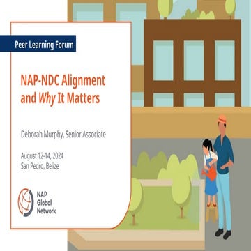 How can the NAP Process and NDC be Aligned and Why They Matter | PPT
