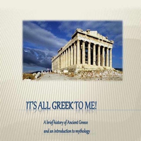 It's All Greek To Me! - Day One PowerPoint | PPT