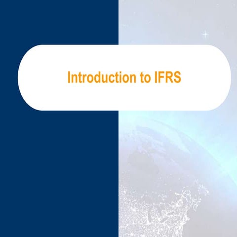 Day 1 s1 underlying ifrs concepts introduction and conceptual framework ia8 1 and i | PPT