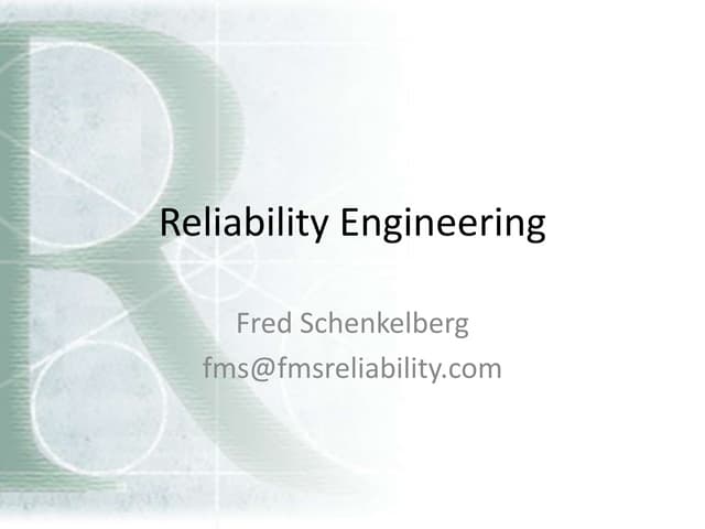Reliability Maintenance Engineering 1 4 Estimating Reliability Pptx Technology And Computing