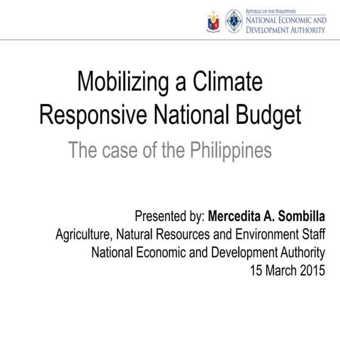 Mobilizing a Climate Responsive National Budget: The case of the ...