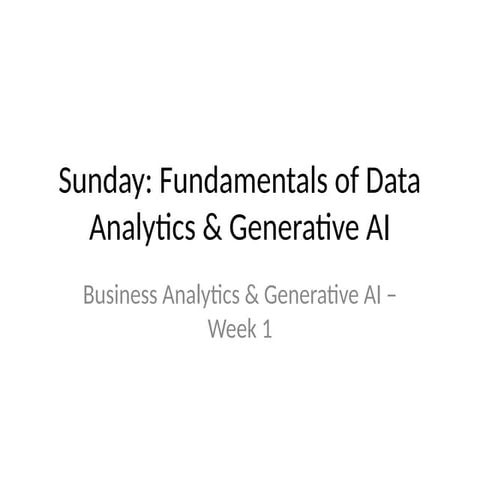 Fundamentals of Data Analytics & Generative AI | PPTX