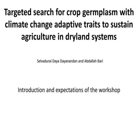 Development of climate resilient crops / agriculture | PPTX