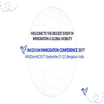 INSZoom Immigration Conference 2017 – Welcome Speech | PPTX