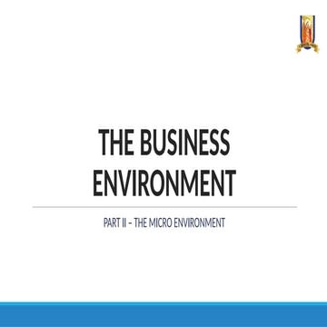Day 2 - L4 2025 The Business Environment - Micro Environment.pptx