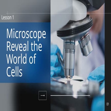 Day 2- Microscope Reveal the World of Cells.pptx