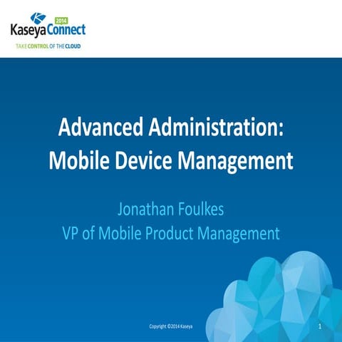 Advanced Administration: Mobile Device Management | PDF