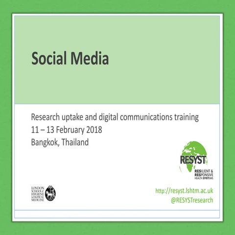 Using social media for research uptake | PPT | Free Download