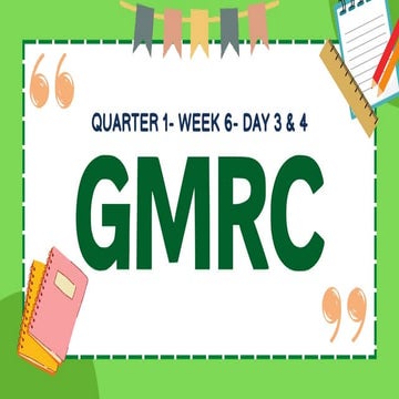 Day 3 & 4-GMRC Quarter 1-Week-Day 3-Day4 | PPTX