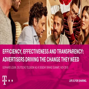 Effectiveness, Efficiency & Transparency: Advertisers Driving the ...