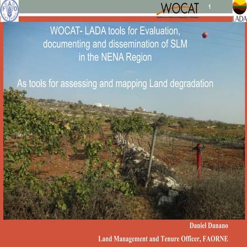 Day 3 FAO) WOCAT- LADA tools for Evaluation, documenting and ...