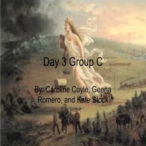 Day 3 c_Manifest Destiny | PPT