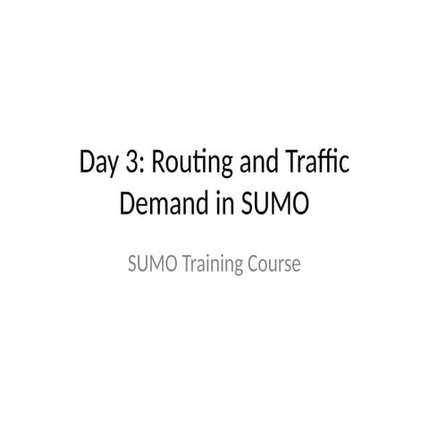 Day3_SUMO_Training_Slides_for_Engineering.pptx