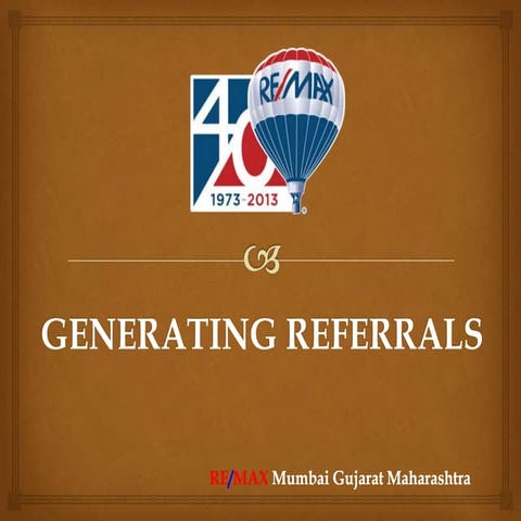 How to Generate Referrals | PPTX | Office Property | Real Estate