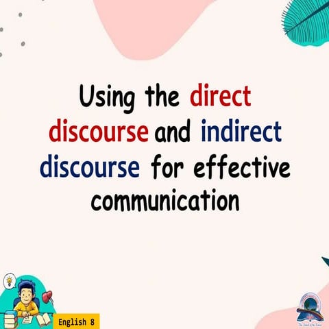 Day 5-Using the direct discourse and indirect discourse (3).pptx