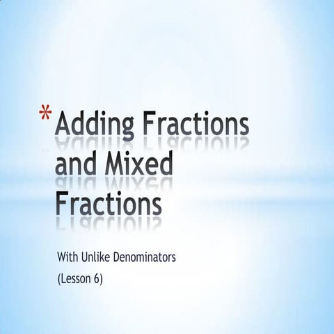 Adding fractions with like denominators | PPTX