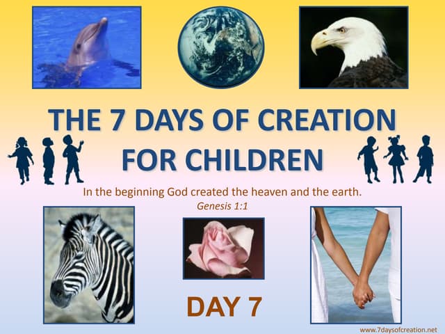 The 7 day creation | PPTX
