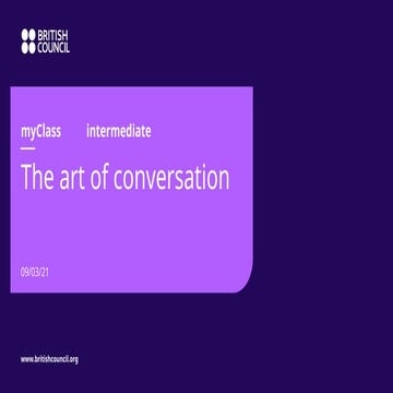 day 8 ppt.pptx the art of conversations. | PPT