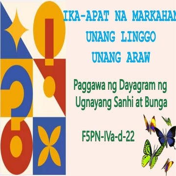 DAYAGRAM NG UGNAYANG SANHI AT BUNGA.pptx