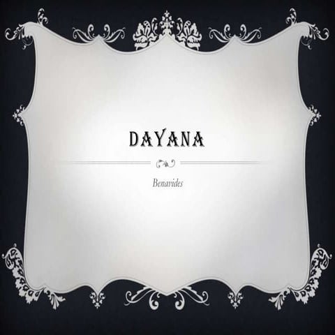 Dayana | PPTX