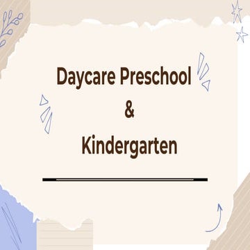 Daycare Preschool Kindergarten 1 Pptx