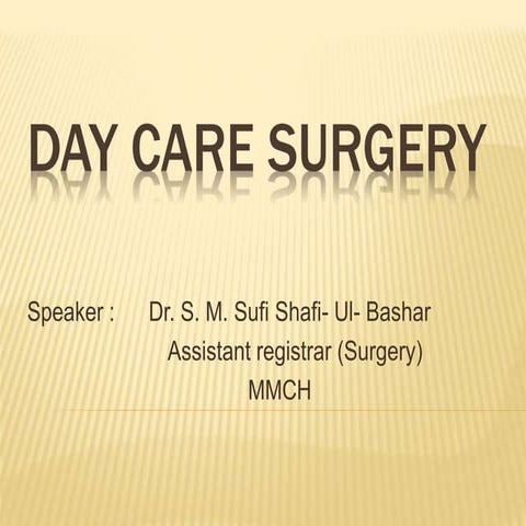 Day care surgery | PPT