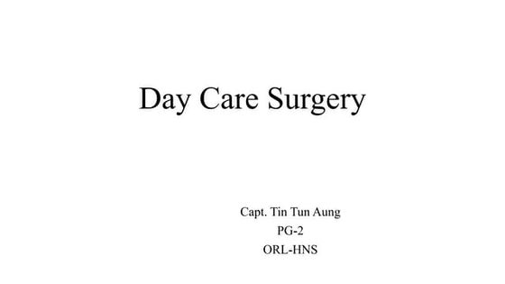 Daycare Surgery.pptx