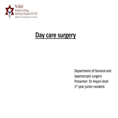 day care surgery.pptx 1st year resident## | PPT