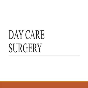 day care surgery principles day care, same day case | PPTX