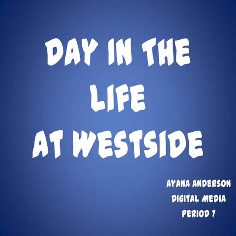 Day In The Life | PPT