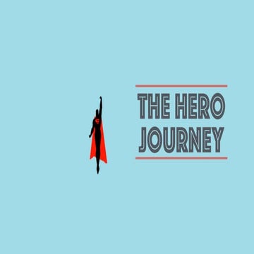 The Hero Journey | PPT