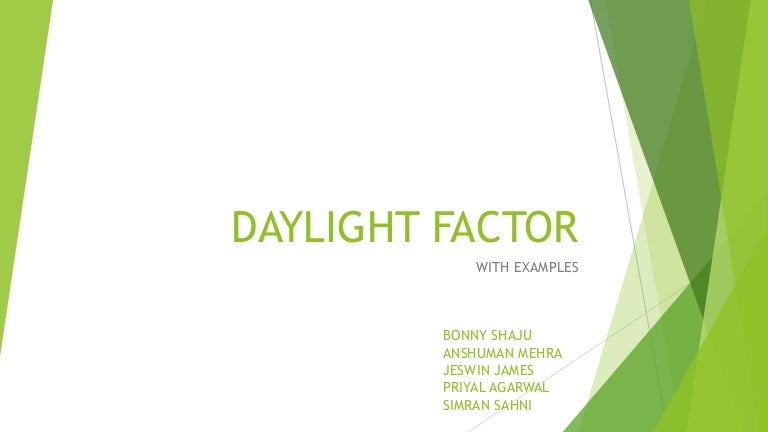 Daylight factor architecture